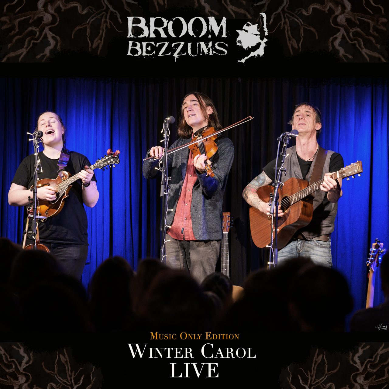 Broom Bezzums | New Live Album – Winter Carol Live